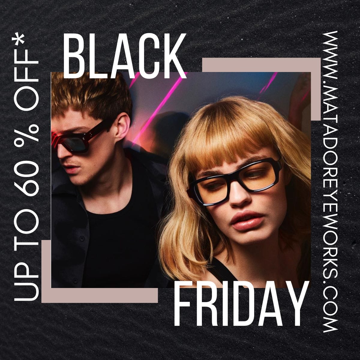 Summer Sale 2021 | Matador Eyeworks Optical Boutique